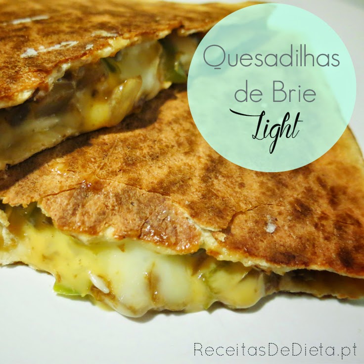 Quesadilhas Light de Brie | Receitas de Dieta