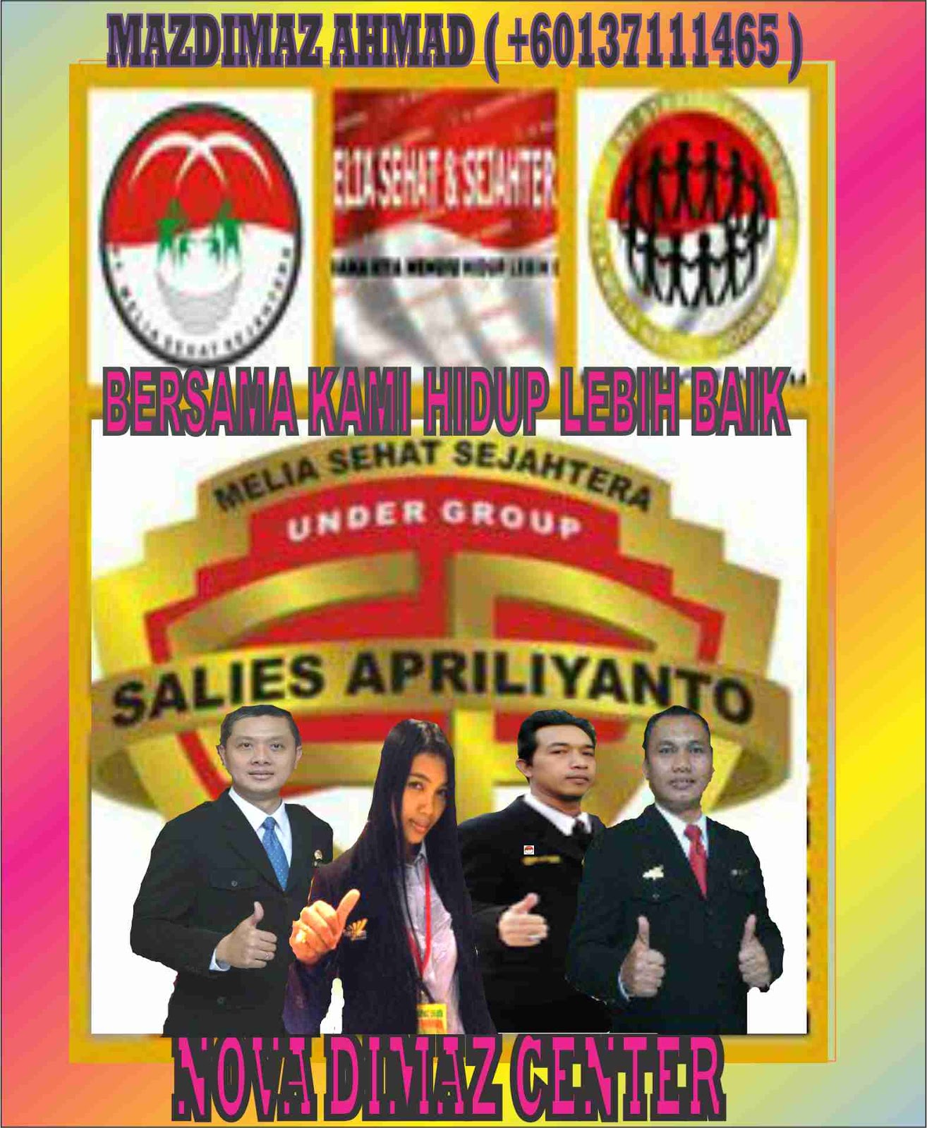 SUKSES BERSAMA PT.MELIA SEHAT SEJAHTERA MENUJU TARAF HIDUP LEBIH BAIK
