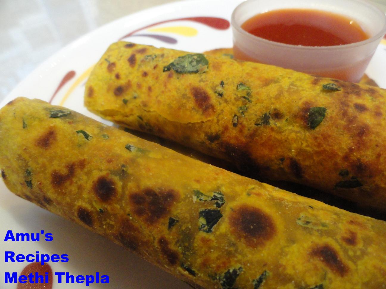 AMU'S RECIPES: Methi Thepla