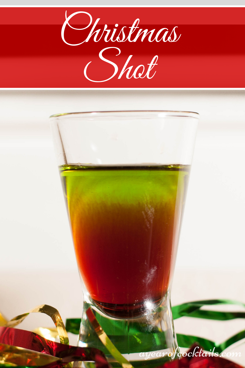 Christmas Shot - A Year of Cocktails