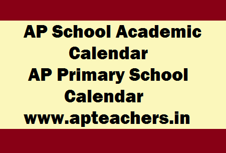 AP School Academic Calendar 2018-19 AP Primary School Calendar ...