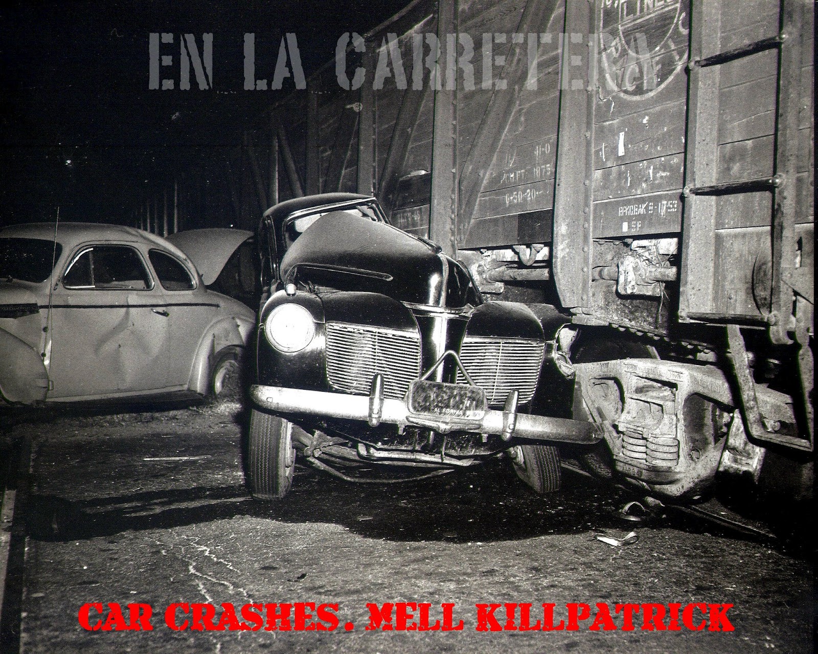 EN LA CARRETERA Classic: MELL KILPATRICK. "CAR CRASHES": DESTRUCCIÓN Y ...