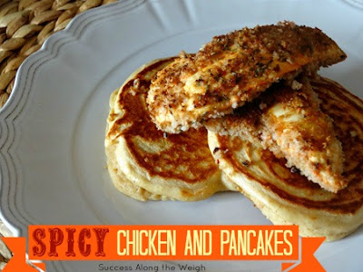 Success Along the Weigh: Spicy Chicken and Pancakes