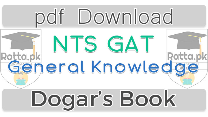 NTS GAT General Knowledge Dogar Publishers Book pdf Download - Ratta.pk