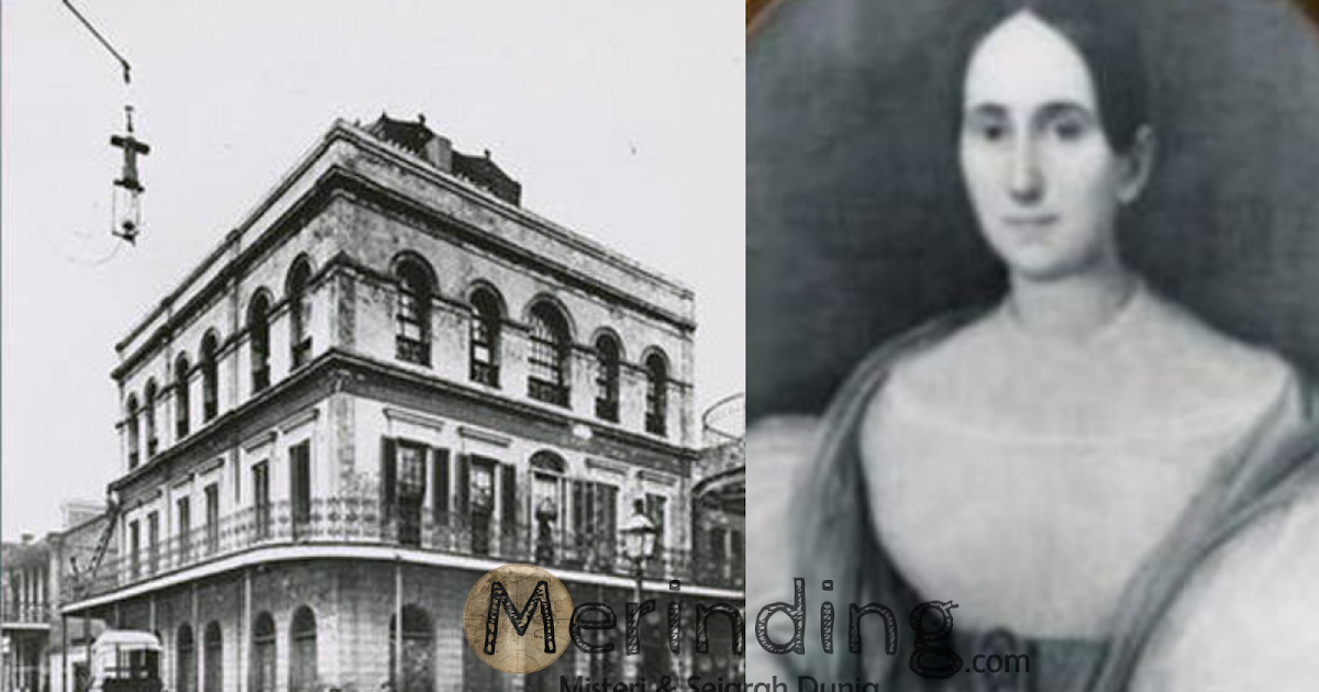 Madame LaLaurie - Merinding.com