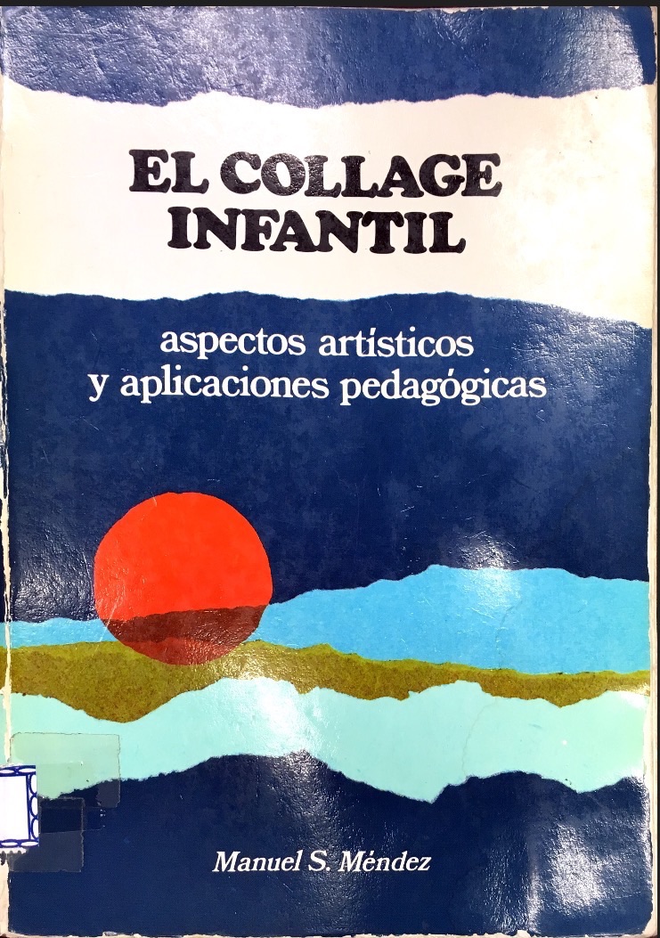 COLLAGE COLOURS: LIBROS SOBRE COLLAGE, ENCONTRADOS EN LA BIBLIOTECA DE ...