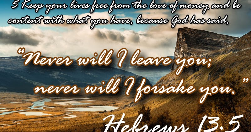 dannybuntu: Hebrews 13:5 Keep your lives free from the love of money ...