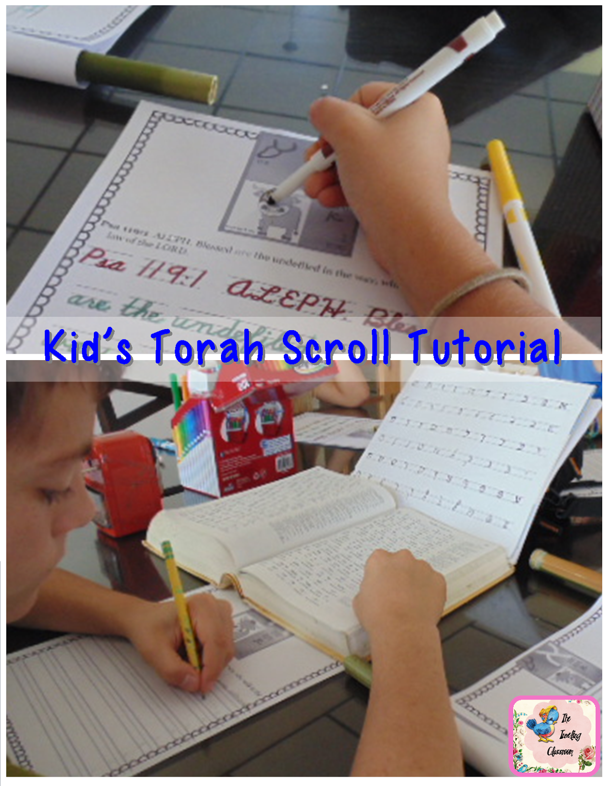 The Traveling Classroom: Psalm 119 Copywork & Kid's Torah Scroll ...