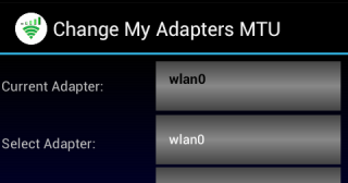 Rooted Android Tools and Apps: Change the MTU of any Chosen Adapter