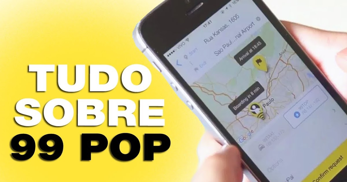99 POP: Conheça como funciona o concorrente do uber e cabify