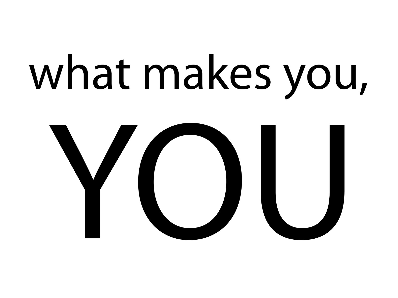 Get into the haus! Joescher Adhaus: What Makes You, YOU