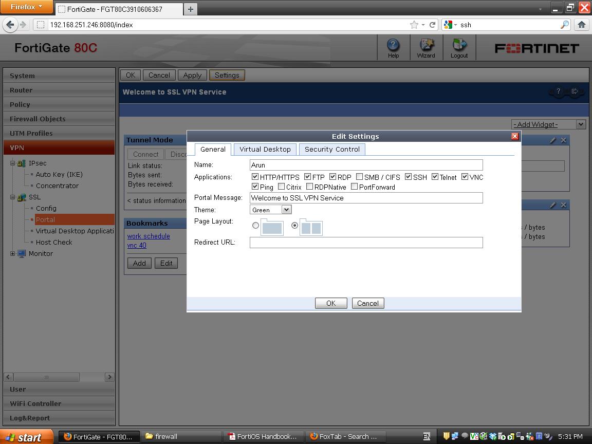 Arun - IT Admin: SSL-VPN using UTM (Fortigate)