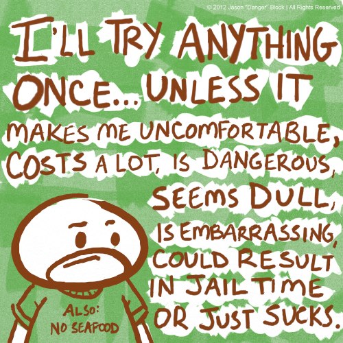 GLUE (THE COMIC) by Jason "Danger" Block: I'll Try Anything Once