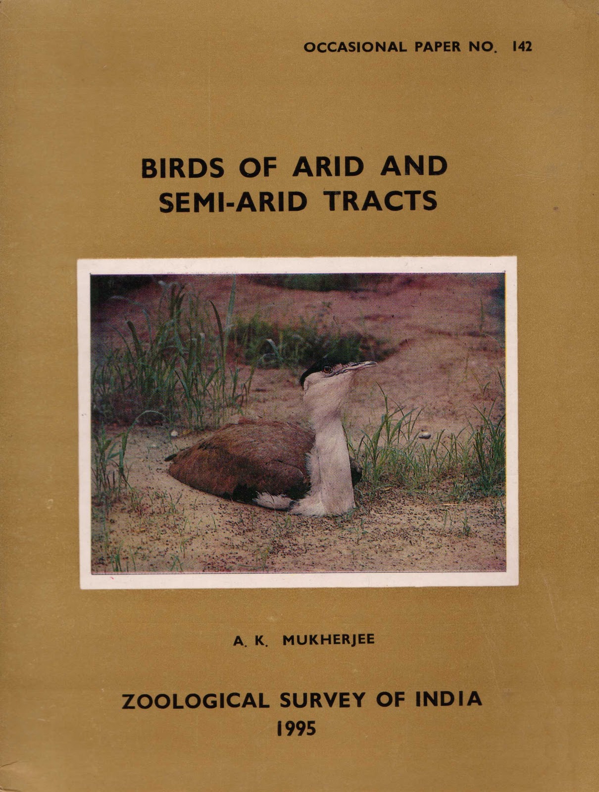 Huc & Gabet: Birds of Arid and Semi-Arid Tracts by Ajit Kumar Mukherjee.
