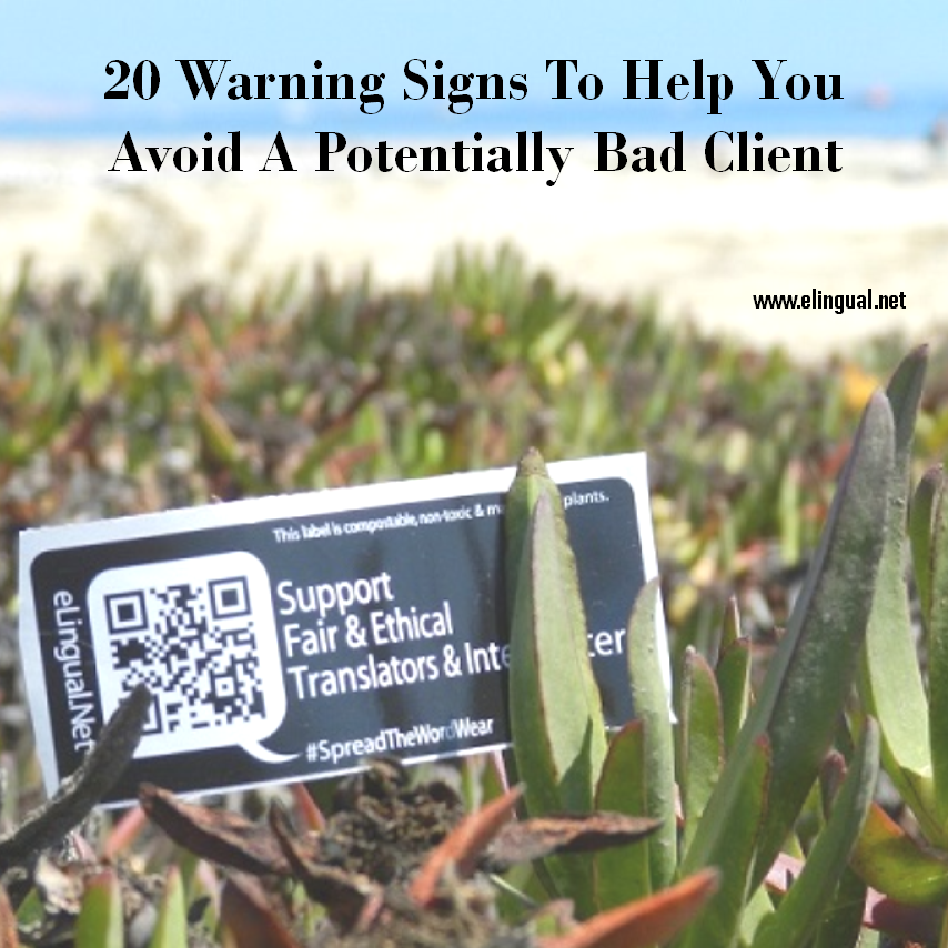 20 Warning Signs To Help You Avoid A Potentially Bad Client