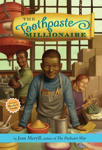 Second Childhood Reviews: The Toothpaste Millionaire, by Jean Merrill