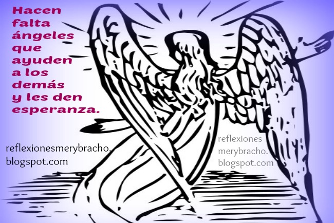 Cómo ser un ángel para alguien. Reflexión