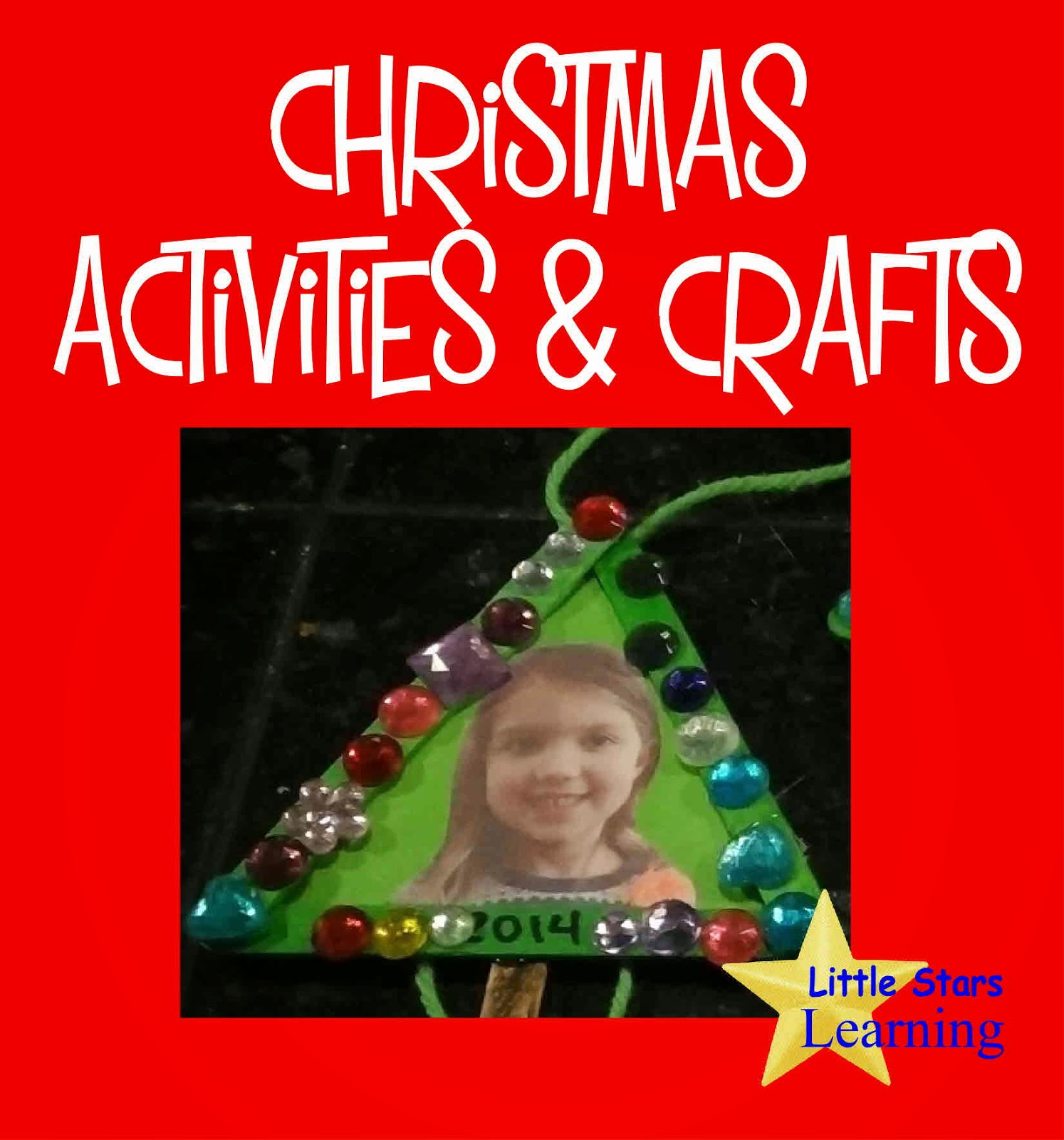 Little Stars Learning: Christmas Activities and Crafts