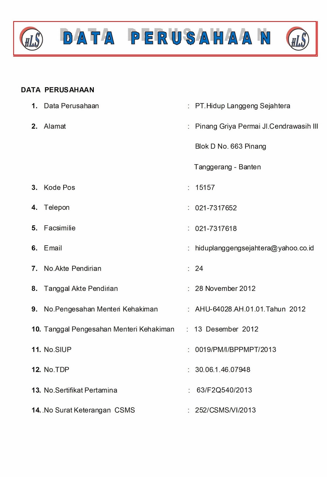 PT.HIDUP LANGGENG SEJAHTERA: DATA PERUSAHAAN