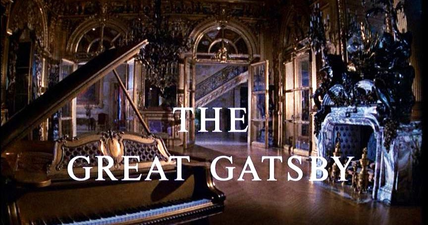 DREAMS ARE WHAT LE CINEMA IS FOR...: THE GREAT GATSBY 1974