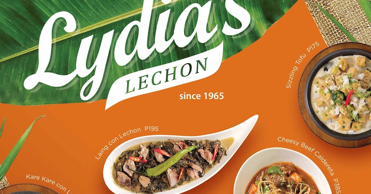 The Food Alphabet and More: Check Out What's New at Lydia's Lechon