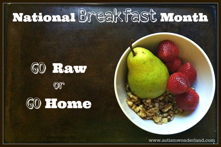 AutismWonderland: Celebrating National Breakfast Month {Autism Style ...