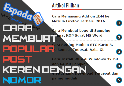 Cara Membuat Popular Post Keren Dengan Nomor - SIAP UJIAN