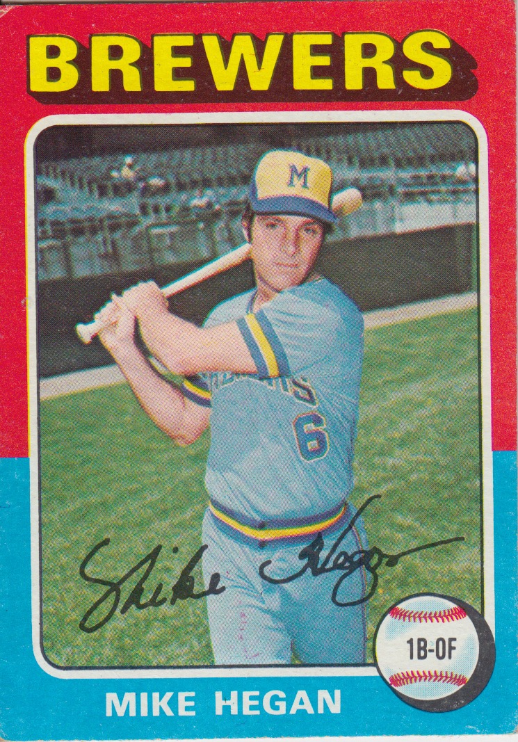 Off Hiatus Baseball: Meet the Brewers #4: Mike Hegan