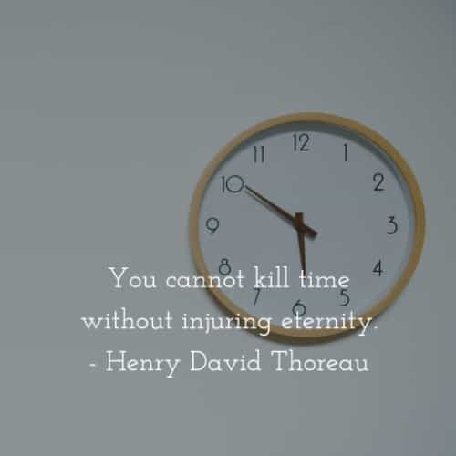 83 Time quotes and sayings to improve your way of life