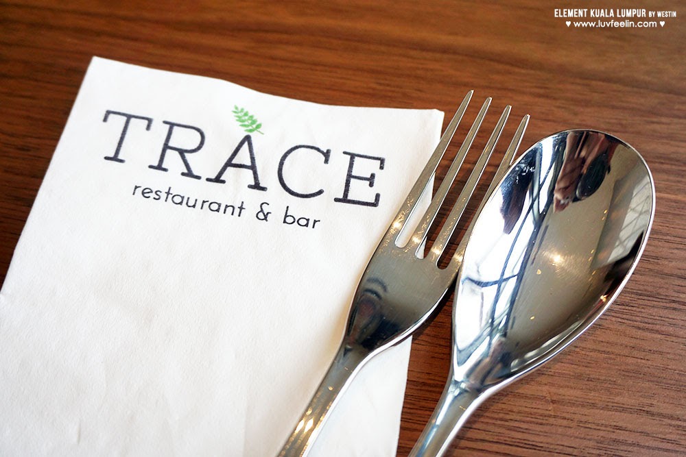 TRACE Restaurant & Bar @ Element Kuala Lumpur 特雷斯餐厅与酒吧的味蕾盛宴 - 乐飞翎 ♥ ...
