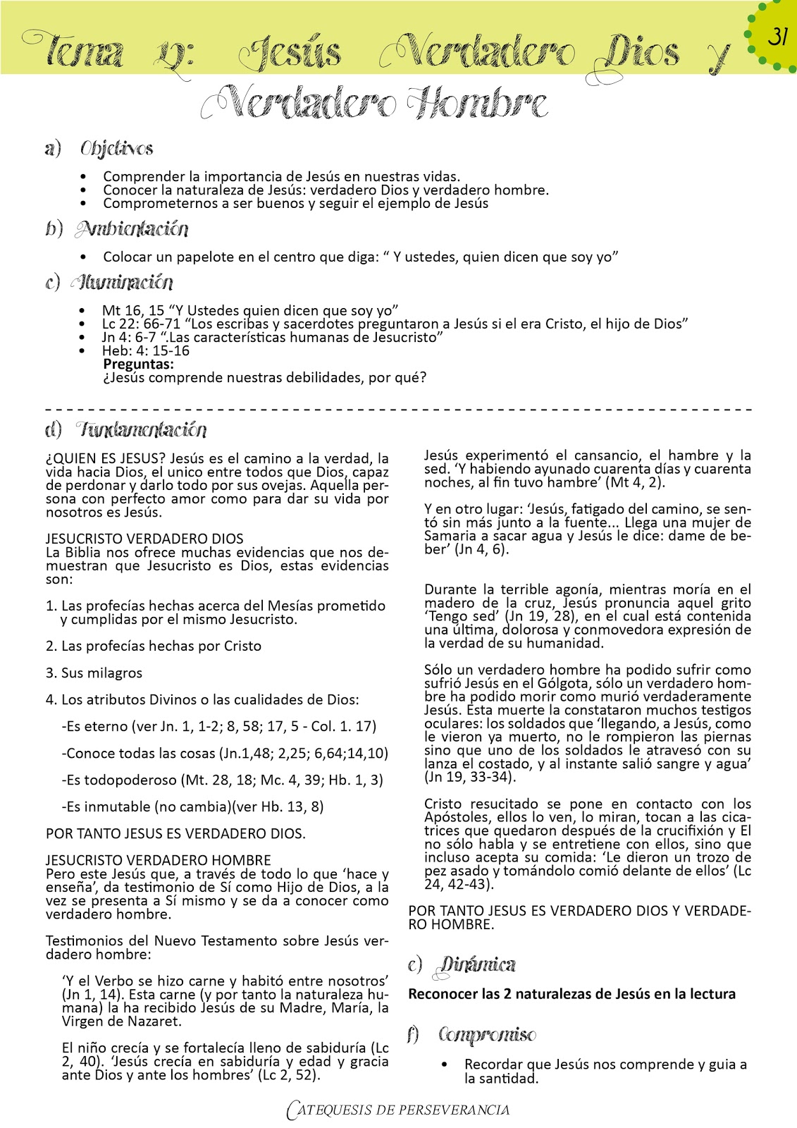Catequesis de Perseverancia: JESUCRISTO VERDADERO DIOS Y VERDADERO HOMBRE