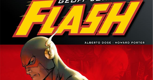 Cómic: Reseña de "Flash: Ignición" de Geoff Johns [ECC Ediciones].