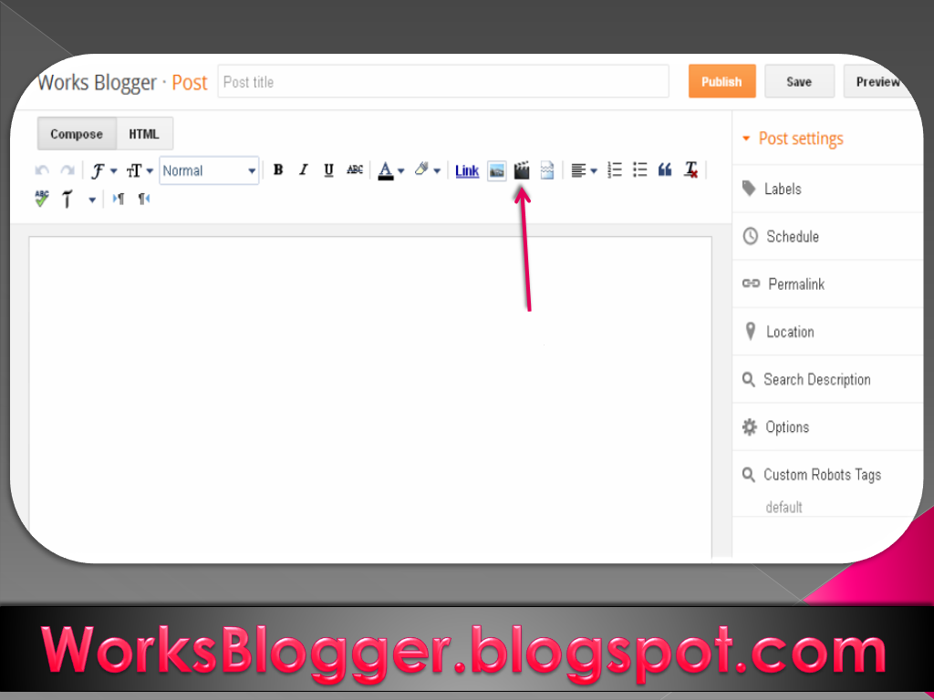 Works Blogger: How to Add Videos / TV Channels on Blogger (Blogspot) Blog