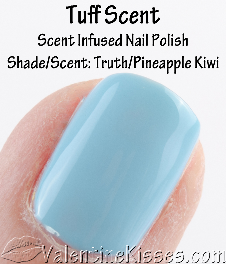 Valentine Kisses: Tuff Scent Nail Polish - 2 shades/scents: Soak Up The ...