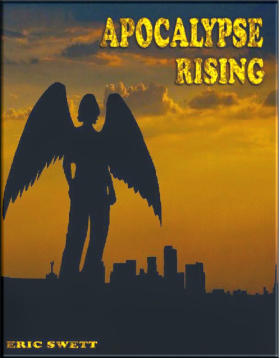 #IndieBooksBeSeen: Apocalypse Rising by Eric Swett