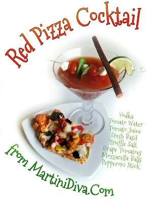 The MARTINI DIVA: PIZZA COCKTAIL RECIPES