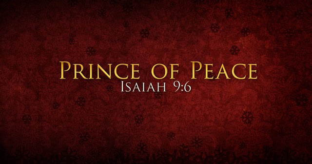 THE REVELATION OF JESUS CHRIST: PRINCE OF PEACE