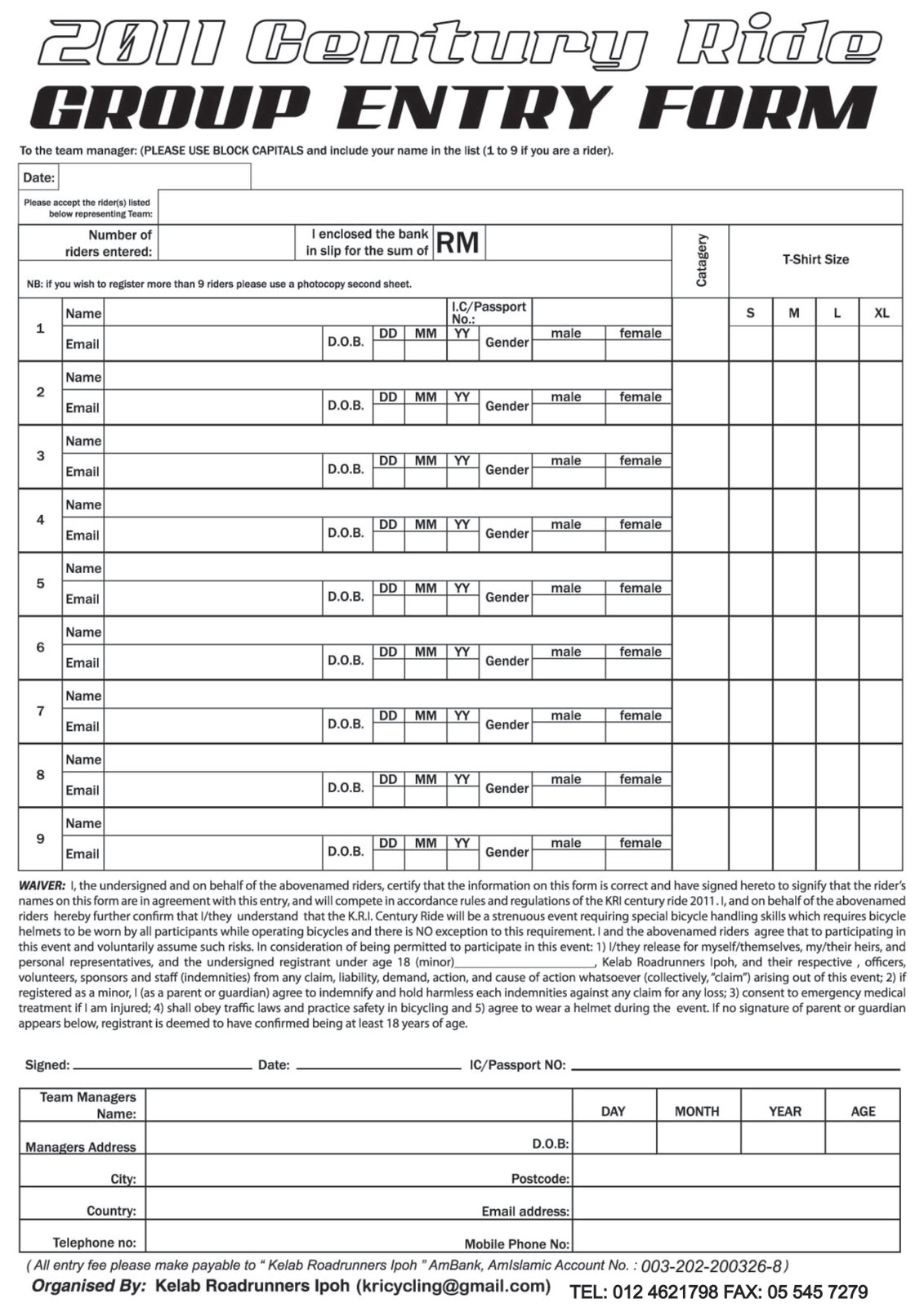 CENTURY RIDE MALAYSIA: 2011 CENTURY RIDE MALAYSIA ENTRY FORM