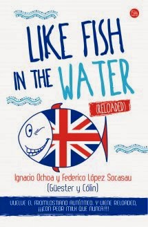 No Sin Mi Libro: Like Fish In The Water : Ignacio Ochoa y Federico López Socasau