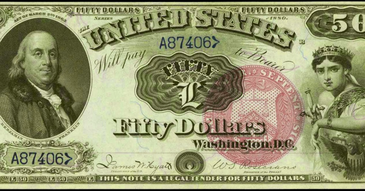 1880 50 Dollar Legal Tender Note, Benjamin Franklin|World Banknotes ...
