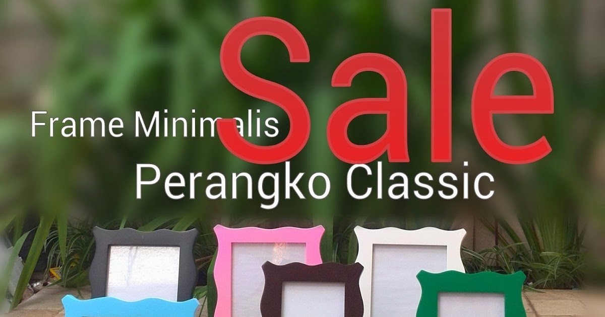Jual Bingkai Foto Minimalis di Jakarta Souvenir | Pigura 3D, Scrapbook ...