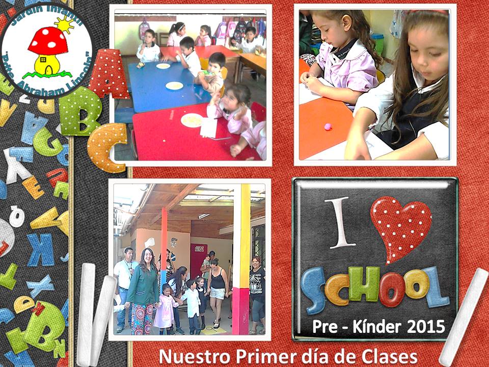 CPAL: 1er Día de Clases Pre-Kinder