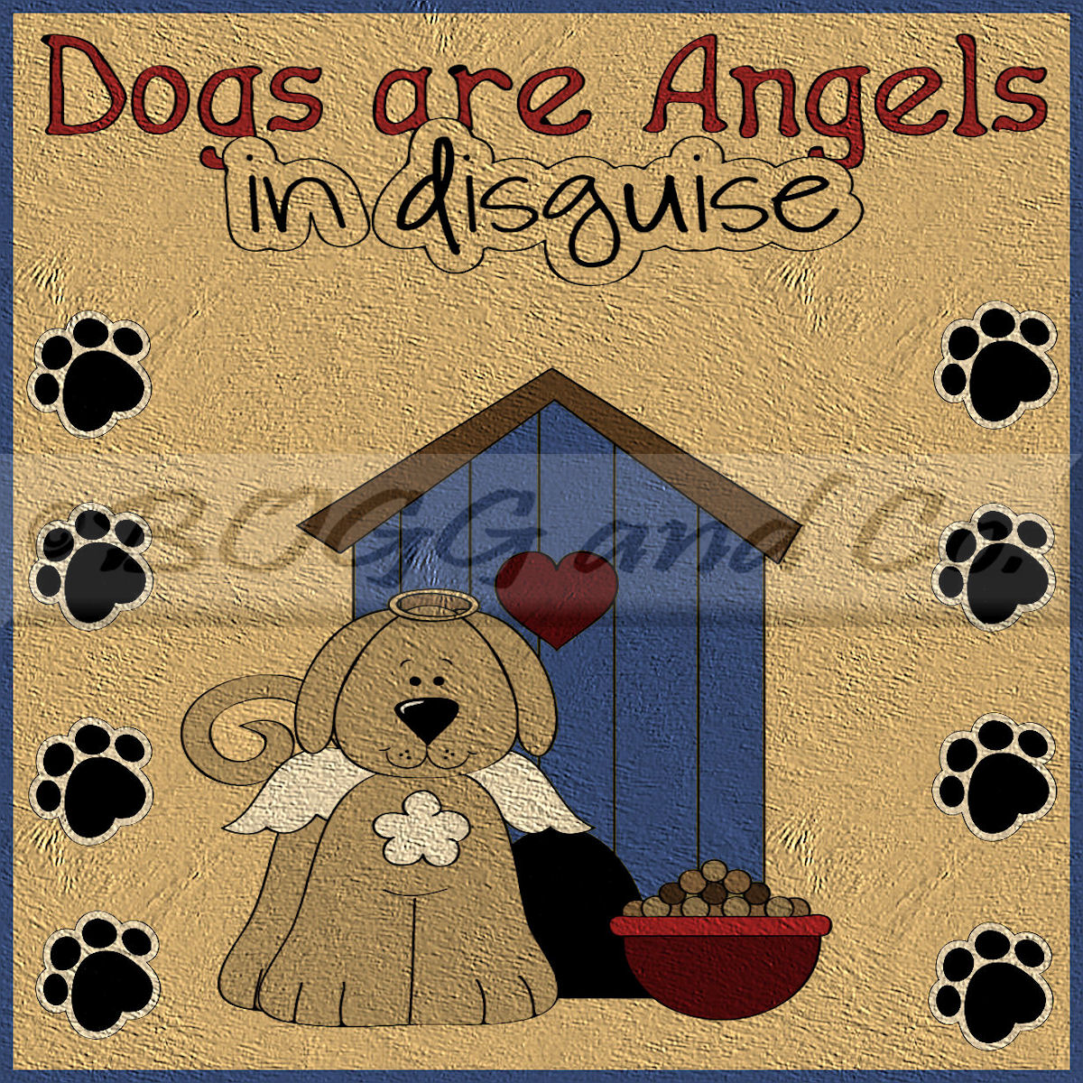 BOGG and Co.: Dogs Are Angels