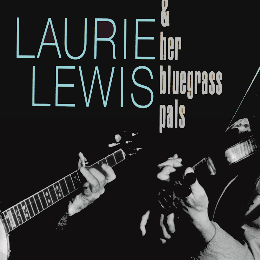 American Roots Music: Laurie Lewis & Her Bluegrass Pals