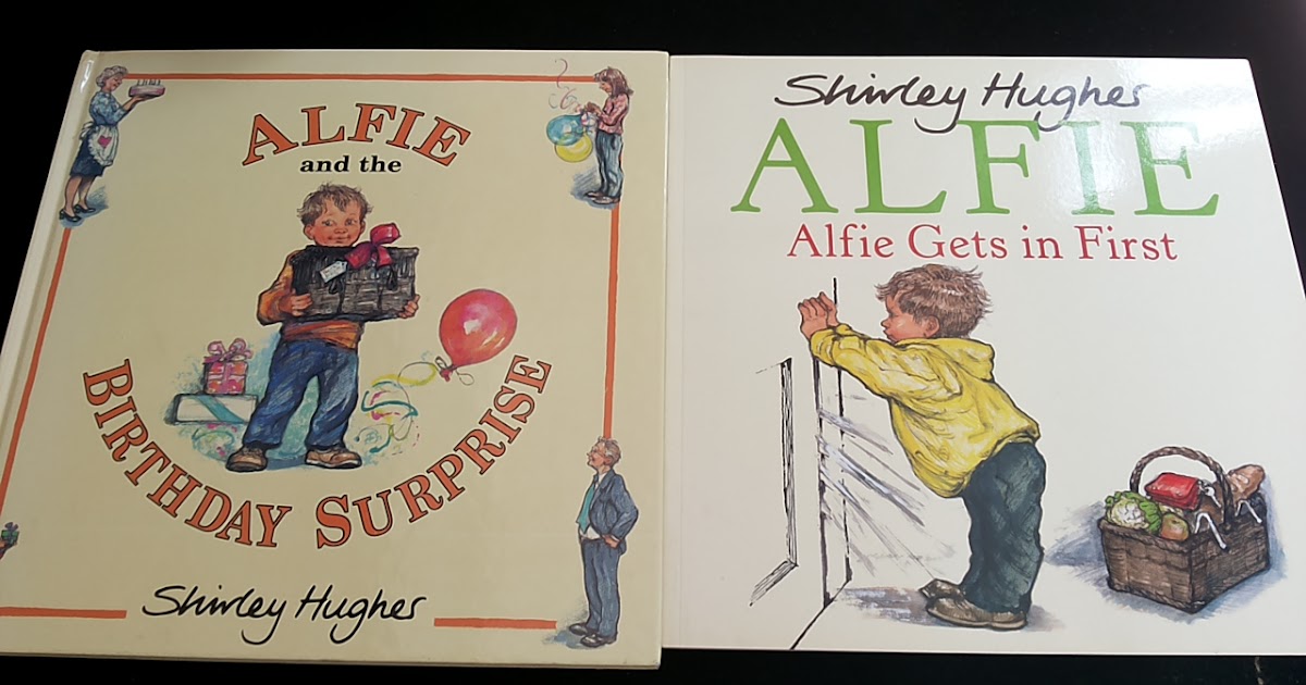 Kid Books Blog: 220.Alfie and the Birthday Surprise / Alfie gets in First