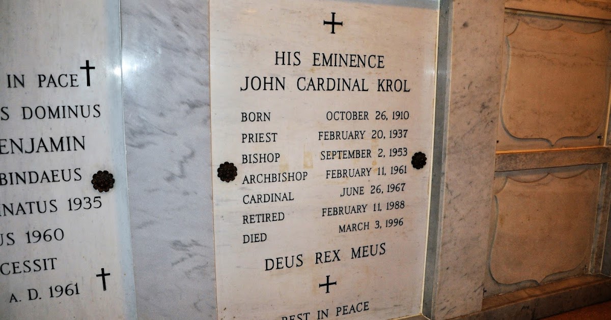 Orbis Catholicus Secundus: Tomb of the Great Polish-American Cardinal Krol