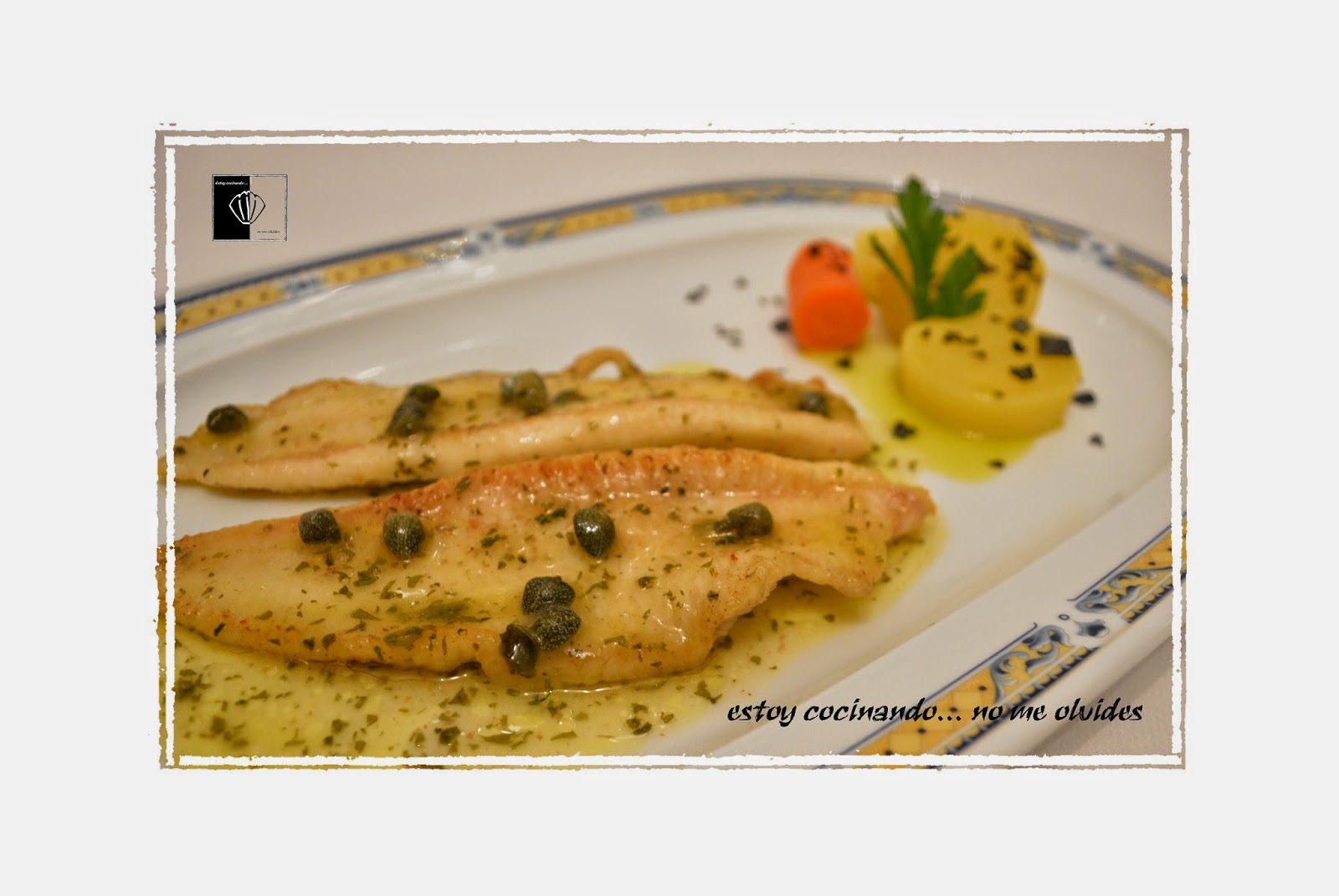 Estoy cocinando... no me olvides: Lenguado Meunière