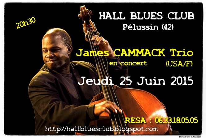 HALL BLUES CLUB: James CAMMACK (USA) en concert au Hall Blues Club ...