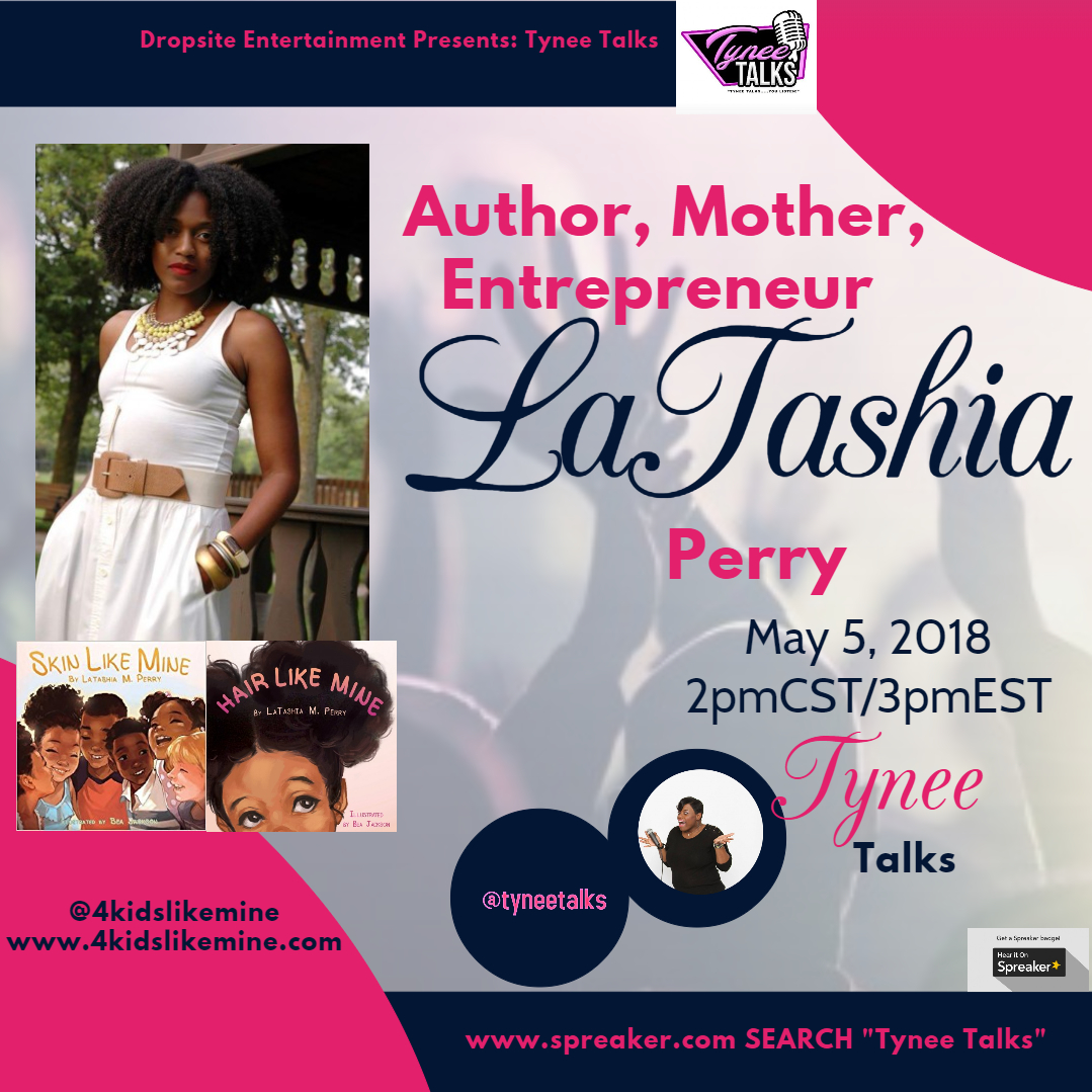 Tynee Talks to "Skin Like Mine" Author LaTashia Perry