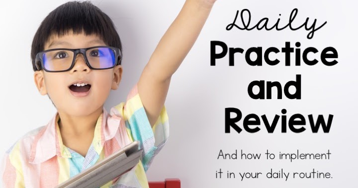The Benefits of DAILY PRACTICE & REVIEW (And how to implement it in ...